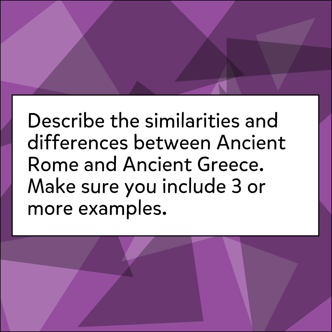 Compare Historical Places: Ancient Rome and Ancient Greece