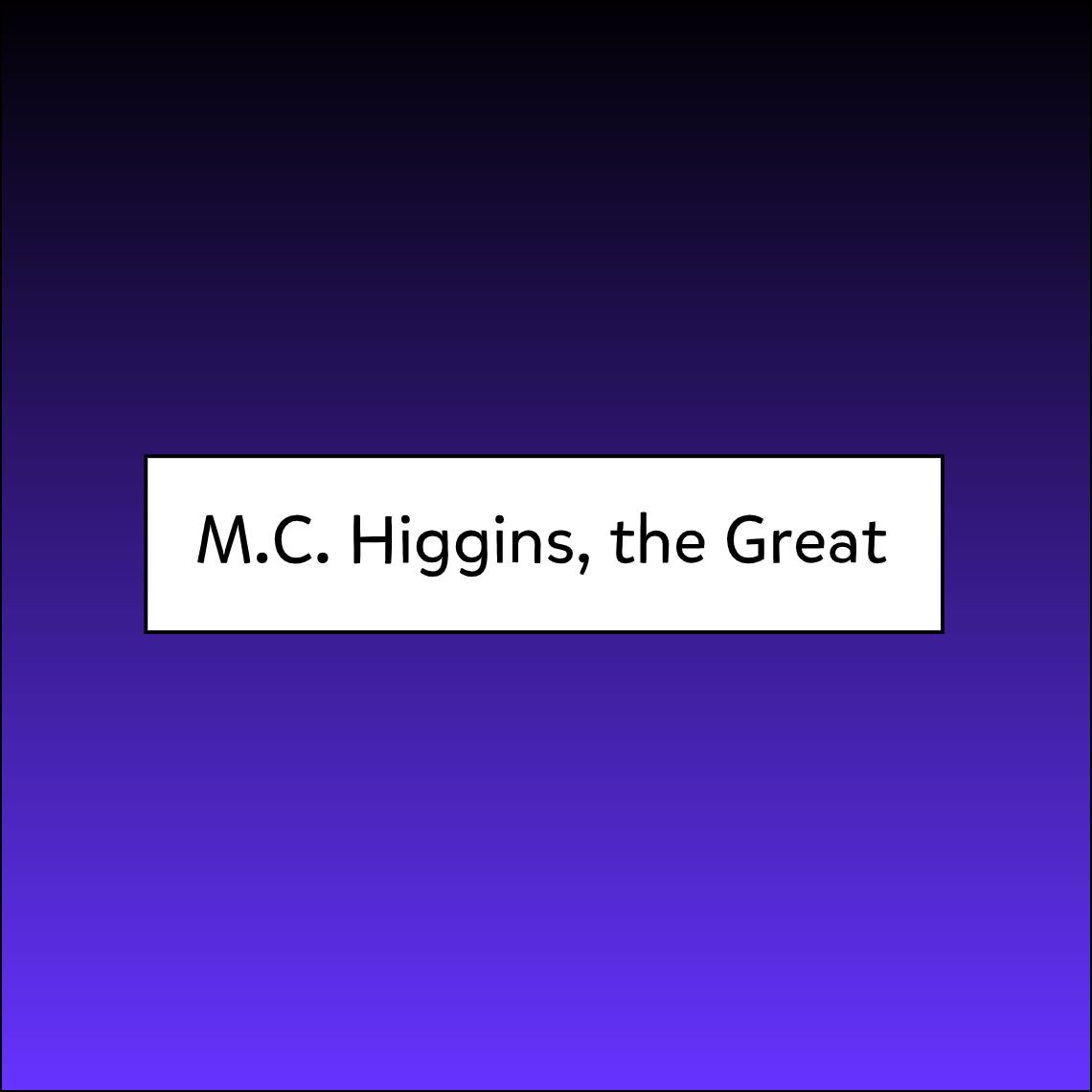 Retell M.C. Higgins, the Great With Visual Prompts