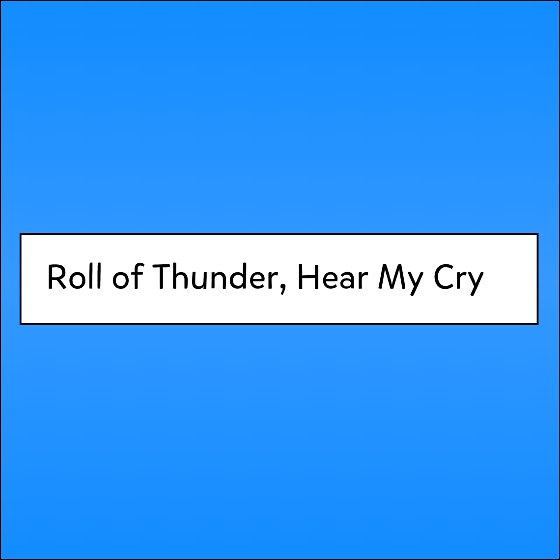 Retell Roll of Thunder, Hear My Cry With Visual Prompts